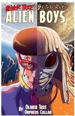 Z2 Comics Oliver Tr Oliver Tree vs Little Ricky ALIEN BO (Paperback ...