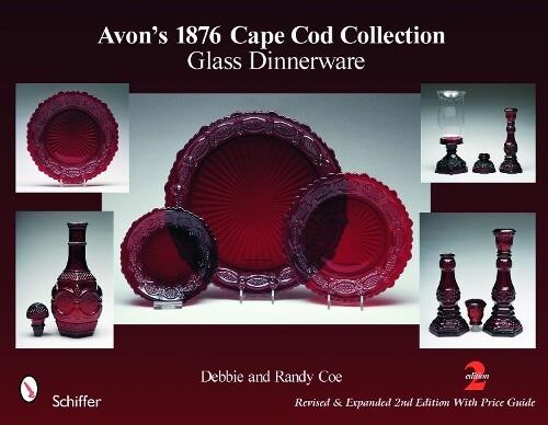 Debbie & Randy Coe Avon's 1876 Cape Cod Collection: Glass Dinnerware ...