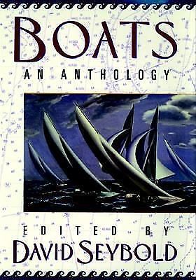 Boats : An Anthology by David Seybold (1997, Trade Paperback) for sale ...