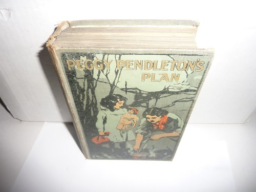 Peggy Pendleton's Plan byJameson, E.M. HC Henry Frowde Early 1900's Book | eBay