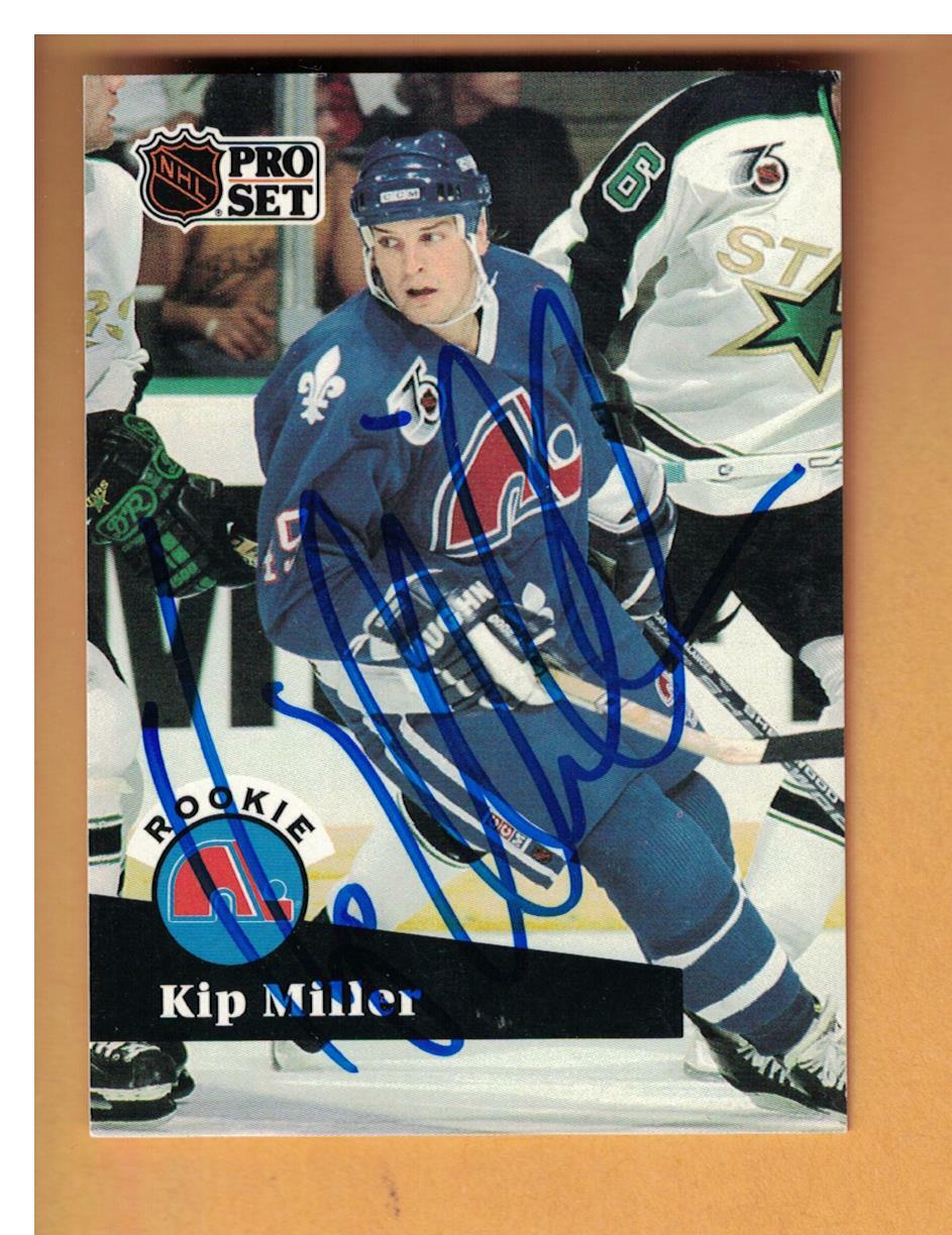 KIP MILLER AUTOGRAPHED 1991-92 PRO SET HOCKEY CARD SIGNED QUEBEC ...