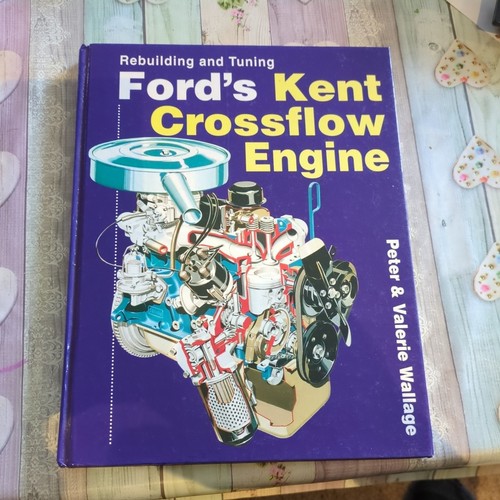 Rebuilding and Tuning Ford's Kent Crossflow Engine 9781850109389 | eBay UK
