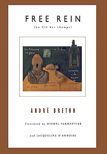Free Rein (French Modernist Library) by Breton, André Hardback Book The ...