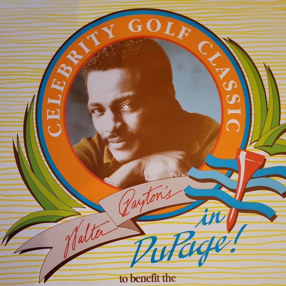 WALTER PAYTON Celebrity Golf Classic 16x20 poster Super Bowl XX CHICAGO ...