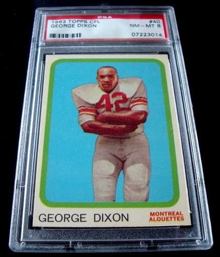 1963 TOPPS CFL FB #40 GEORGE DIXON psa 8 Montreal ALOUETTES (014) NM-MT ...