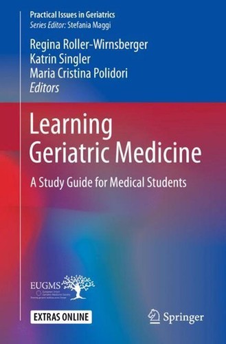 Learning Geriatric Medicine: A Study Guide for Medical Students by ...