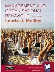 Title: Management and Organizational Behaviour By LAURIE J. MULL ...