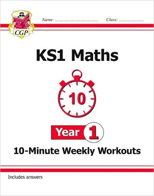 CGP Books KS1 Year 1 Maths 10-Minute Weekly Workouts (Poche) CGP Year 1 ...