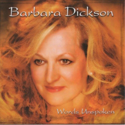 Barbara Dickson Words Unspoken (CD) Album (UK IMPORT) 5018081035328| eBay