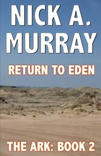 Return to Eden: The Ark Book Two, Murray New 9781975981945 Fast Free ...