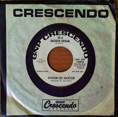 PYTHON LEE JACKSON (ROD STEWART) - IN A BROKEN DREAM - GNP 45 - L&S ...