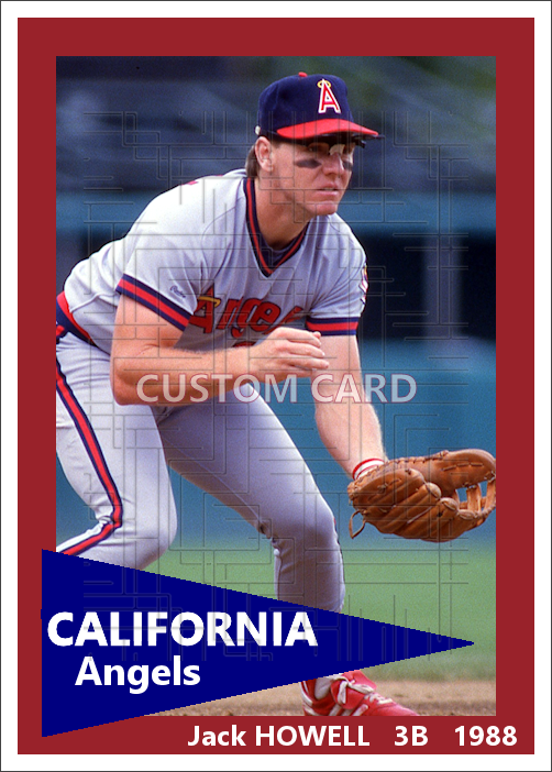 Jack Howell - 1988 California Angels - 2.5 x 3.5 custom card (blank ...