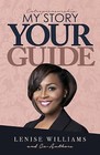 Entrepreneurship: My Story, Your Guide by Williams, Lenise -Paperback ...