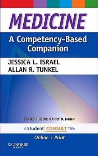 Competency Based Companion Ser.: Medicine: a Competency-Based Companion ...