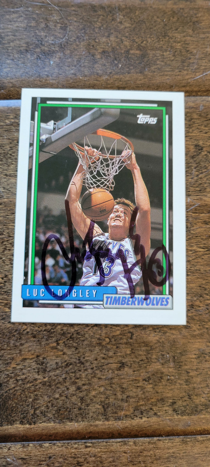 1992-93 TOPPS SIGNED CARD LUC LONGLEY TIMBERWOLVES BULLS SUNS KNICKS ...