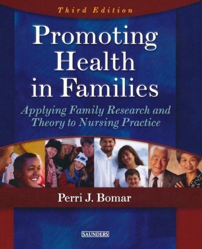 Promoting Health in Families: Applying Family R, Bomar.= 9780721601151 ...