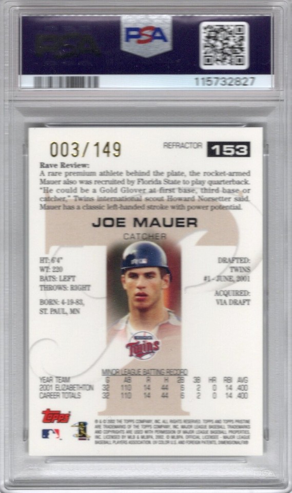 2002 Topps Pristine #153 Joe Mauer Refractor 003/149 PSA Mint 9 ...