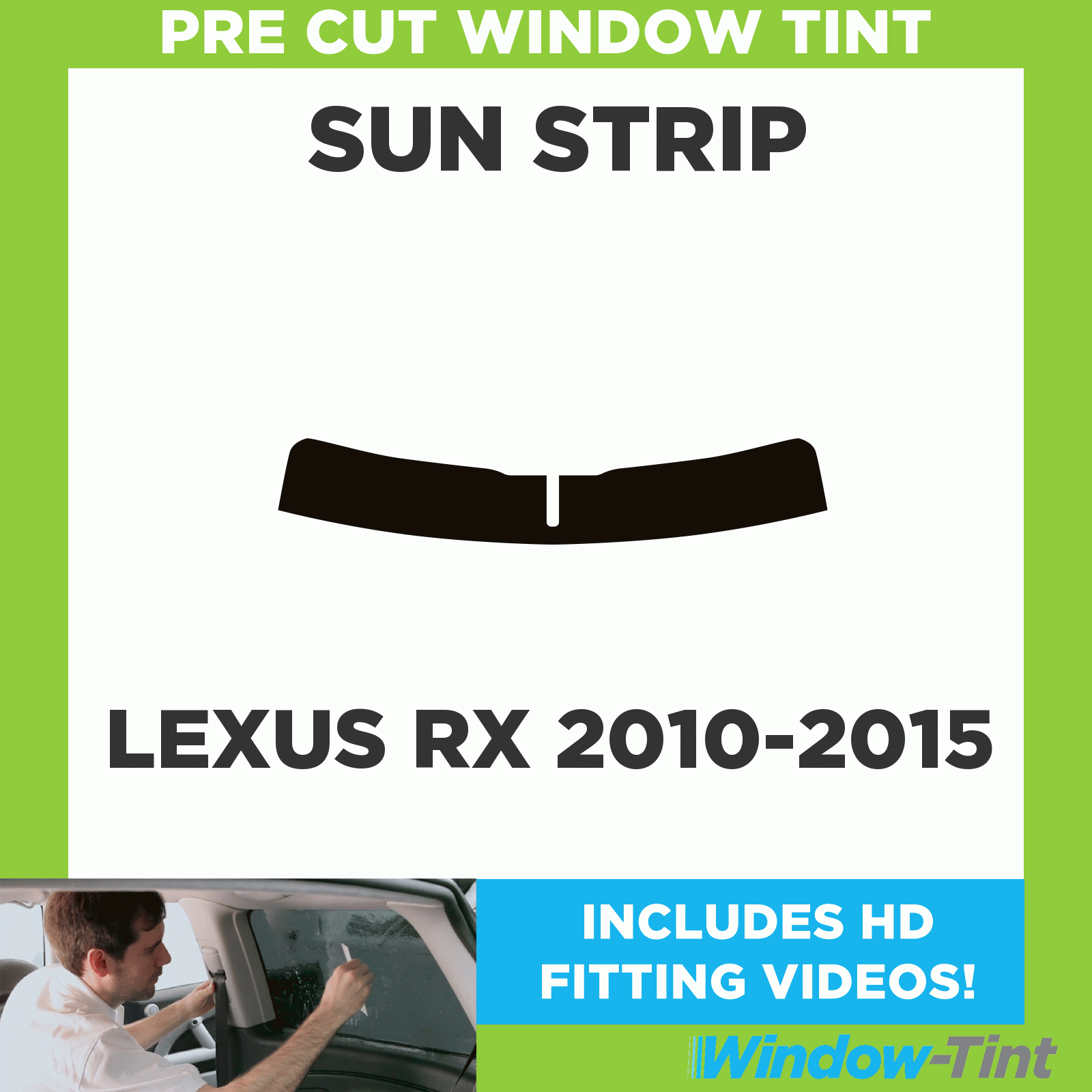 Pre Cut Tinted Sunstrip - For Lexus RX 2010-2015 - 5% Limo Internal ...