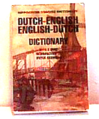 DUTCH - ENGLISH ENGLISH - DUTCH DICTIONARY ~ 2002 SC Dutch Grammar ...