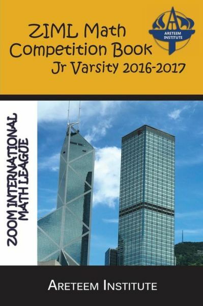 Ziml Math Competition Book Junior Varsity 2016-2017 9781944863135| eBay