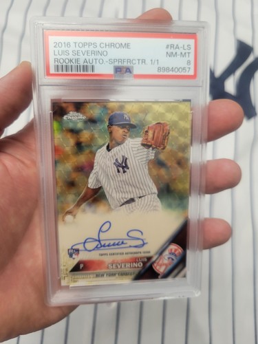 2016 Topps Chrome Superfractor 1/1 Rookie Auto Luis Severino Yankees ...