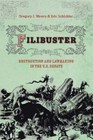 Filibuster: Obstruction and Lawmaking in the U.S. Senate by Gregory ...