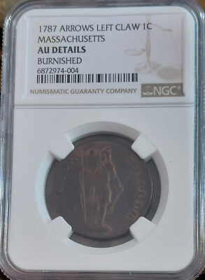 1787 MASSACHUSETTS Colonial Large 1c Cent Left Claw BURNISHED Copper ...