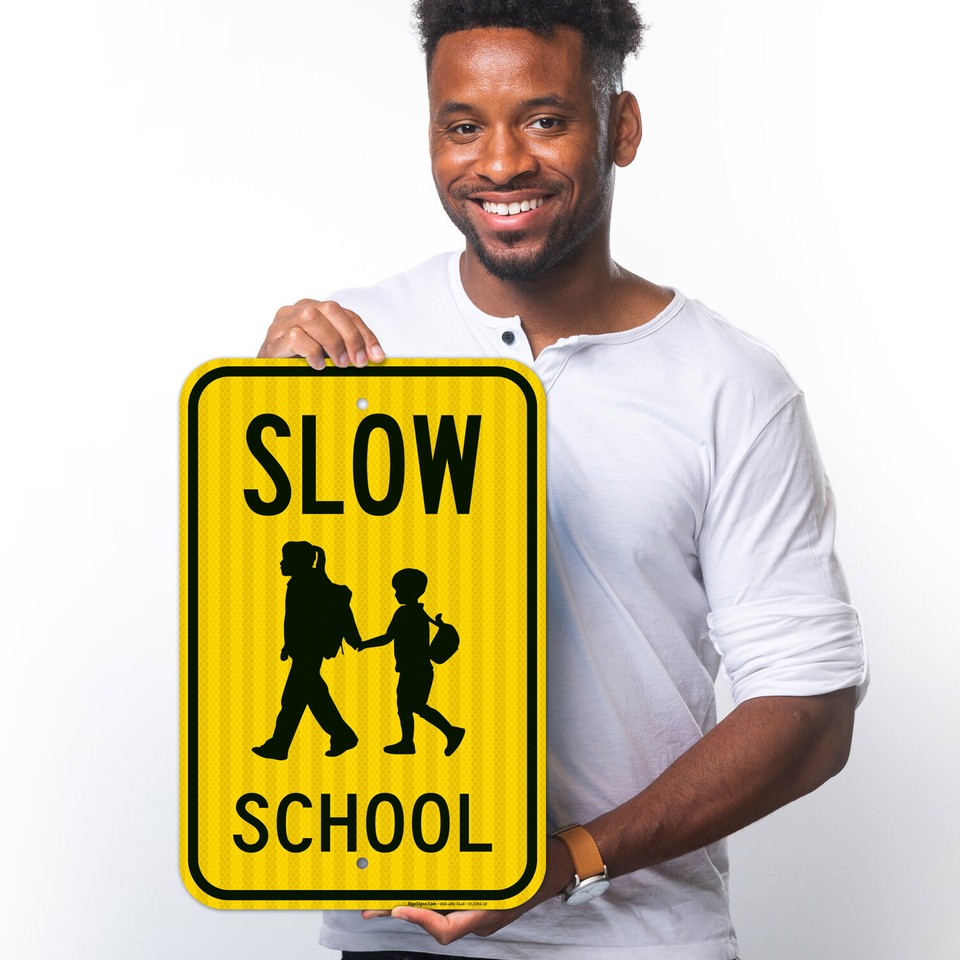Slow School Sign, Traffic Sign, | eBay