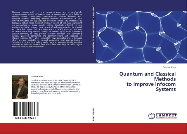 Quantum And Classical Methods to Improve Infocom Systems von Sandor Imre (2011, Taschenbuch ...