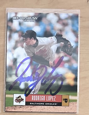 Rodrigo Lopez Signed 2005 Donruss Baseball Card Autographed Baltimore ...
