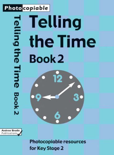 Telling the Time: Photocopiable Resources for Key Stage 1 and Ea | eBay