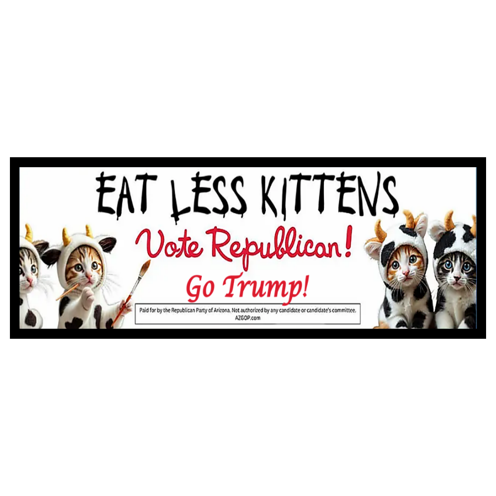 Trump Vote Republican Go Trump "Eat Less Kittens" Sticker Decal Sign 4 ...