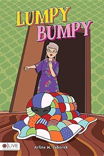 Lumpy Bumpy - Paperback By Taborek, Arline M - GOOD 9781682706695| eBay