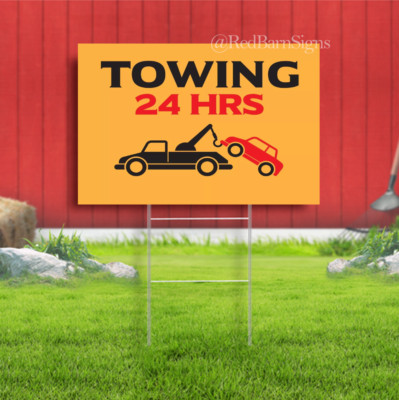 Towing 24 HRS One-Sided Yard Signs with Metal Stakes | eBay
