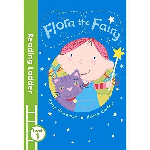 Flora the Fairy (Reading Ladder Level 1) by Tony Bradman (Paperback ...