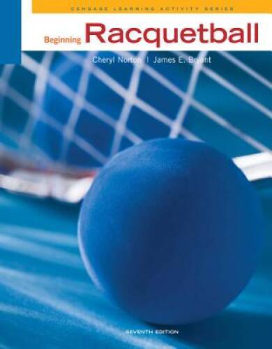 Beginning Racquetball (Cengage Learning Activity) - Paperback ...