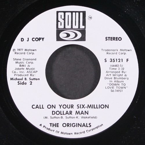 ORIGINALS: call on your six-million dollar man / same SOUL 7" Single 45 ...