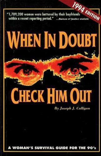When in Doubt, Check Him Out by Joseph J. Culligan (1999, Trade ...