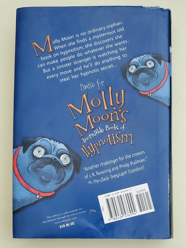 Molly Moon Ser.: Molly Moon's Incredible Book of Hypnotism by Georgia ...