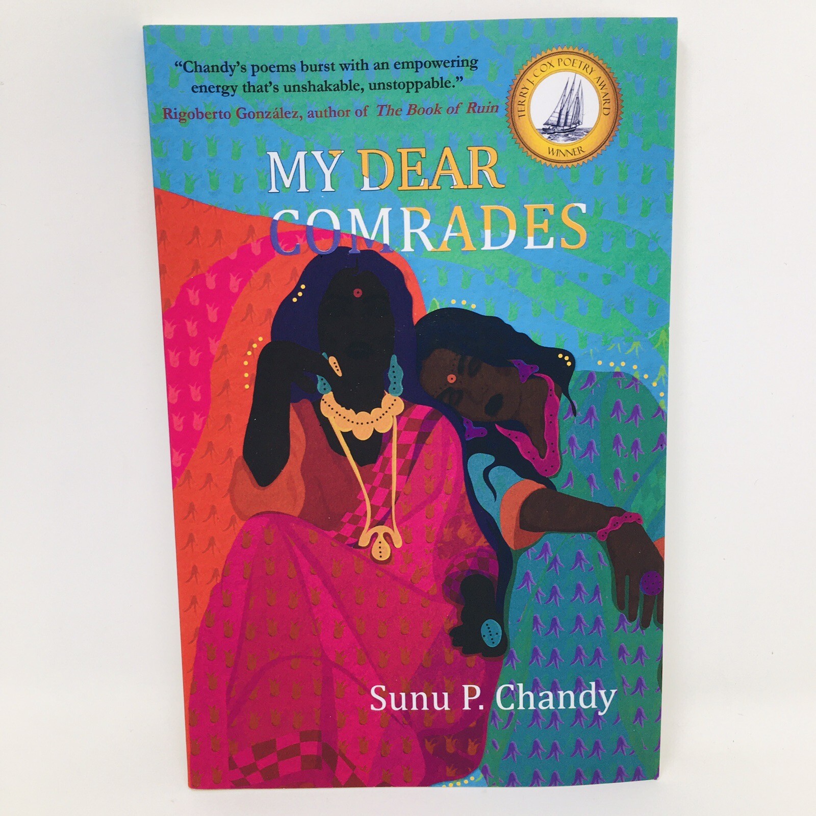 My Dear Comrades ARC Chandy, Sunu Poems Poetry on Law, Power, Love ...