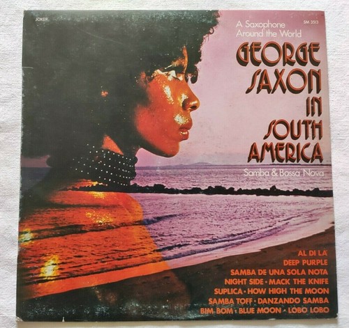 George Saxon LP IN South America Vinyl 33 RPM Italy 1973 Joker SM3513 ...