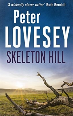 Skeleton Hill: Detective Peter Diamo..., Lovesey, Peter 9780751543315 ...