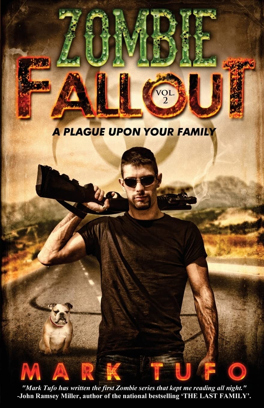 A Plague Upon Your Family (Zombie Fallout, Book 2) by Tufo ...