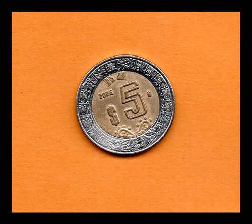 Mexico Coin 5 Pesos 2006 Bimetallic 25.5mm 7.07gr. KM#605 | eBay