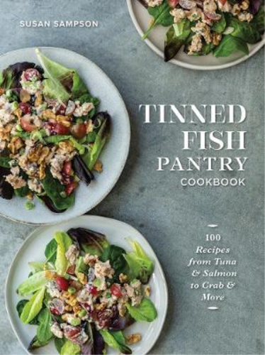 Susan Sampson Tinned Fish Pantry Cookbook (Poche) 9780778806813 | eBay