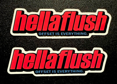 2 X Hella Flush Sticker. *Glossy*Finish. Aprox Size: 3.5”x 1” Self ...