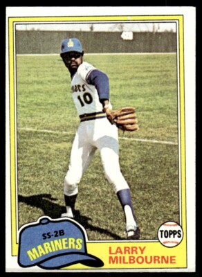 1981 Topps Larry Milbourne Seattle Mariners #583 | eBay