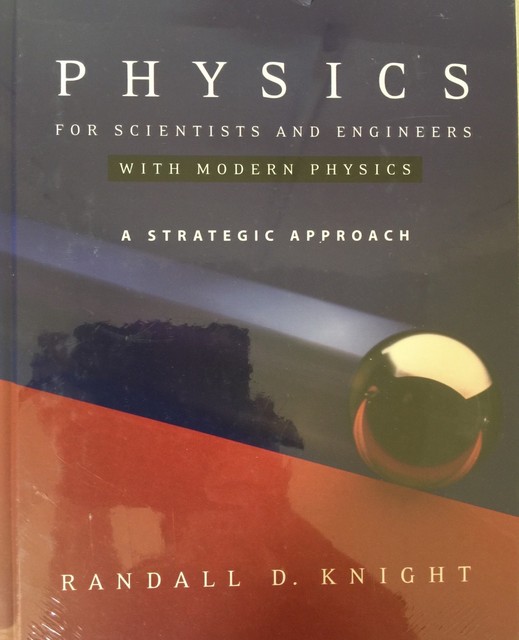 Physics for Scientists and Engineers, Chs. 1-42 : A Strategic Approach ...
