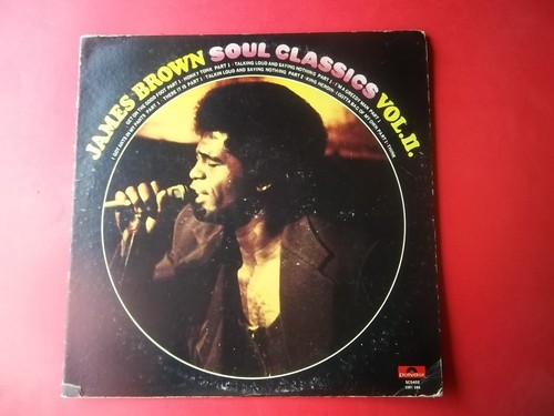 JAMES BROWN SOUL CLASSICS VOLUME II LP | eBay