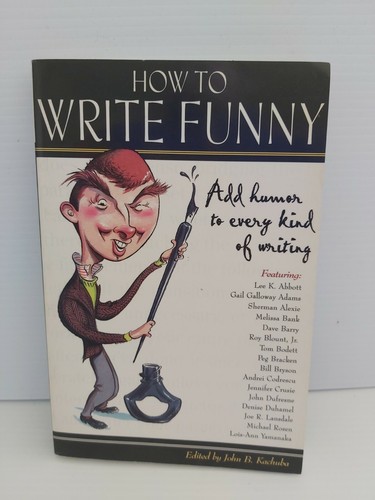How to Write Funny Edited by John B. Kachuba | eBay Australia